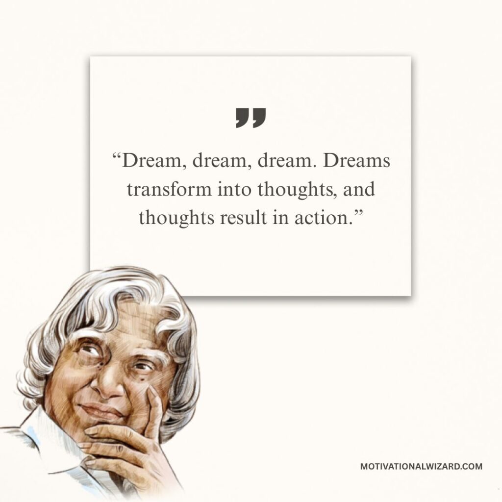 80+ Motivational Quotes for Students by APJ Abdul Kalam